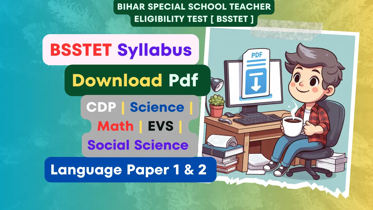 BSSTET Syllabus 2024 pdf download in Hindi and English