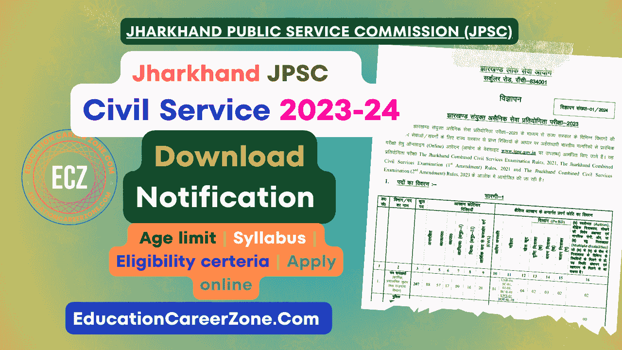 JPSC Civil Service Exam 2024 Notification for 64 Post - Education ...